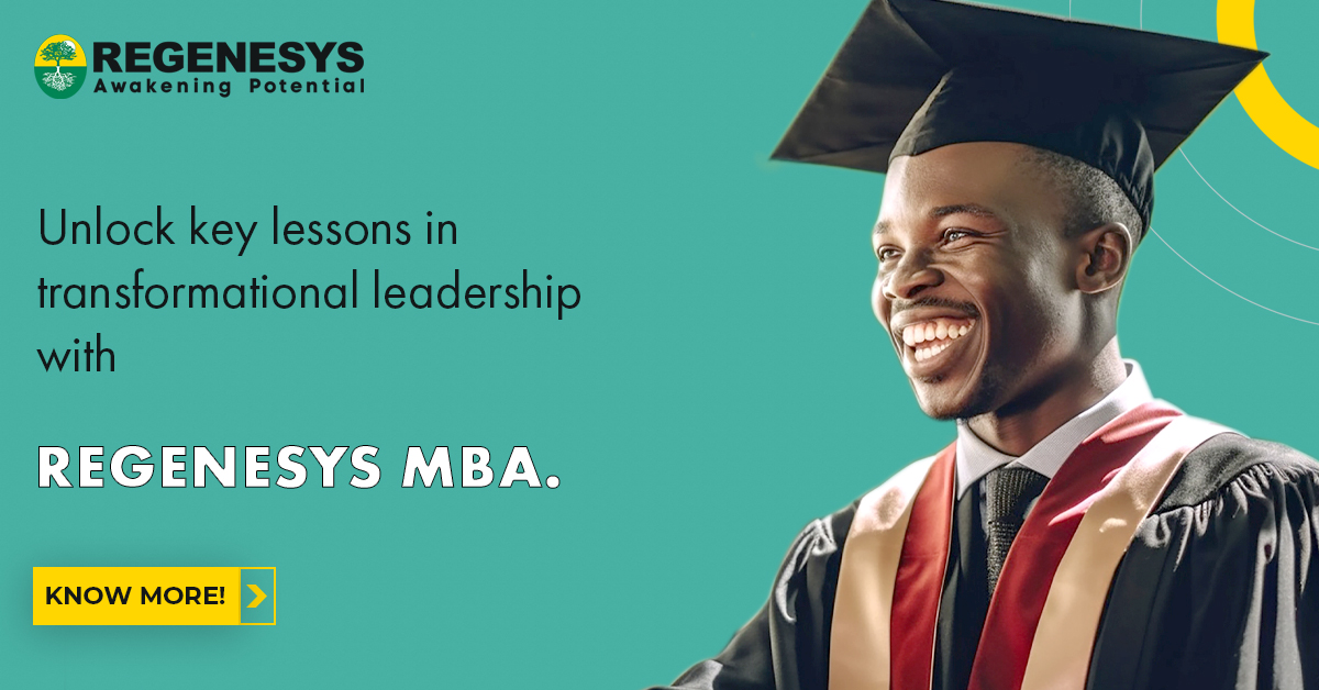 Regenesys MBA Approach: Transforming Leaders