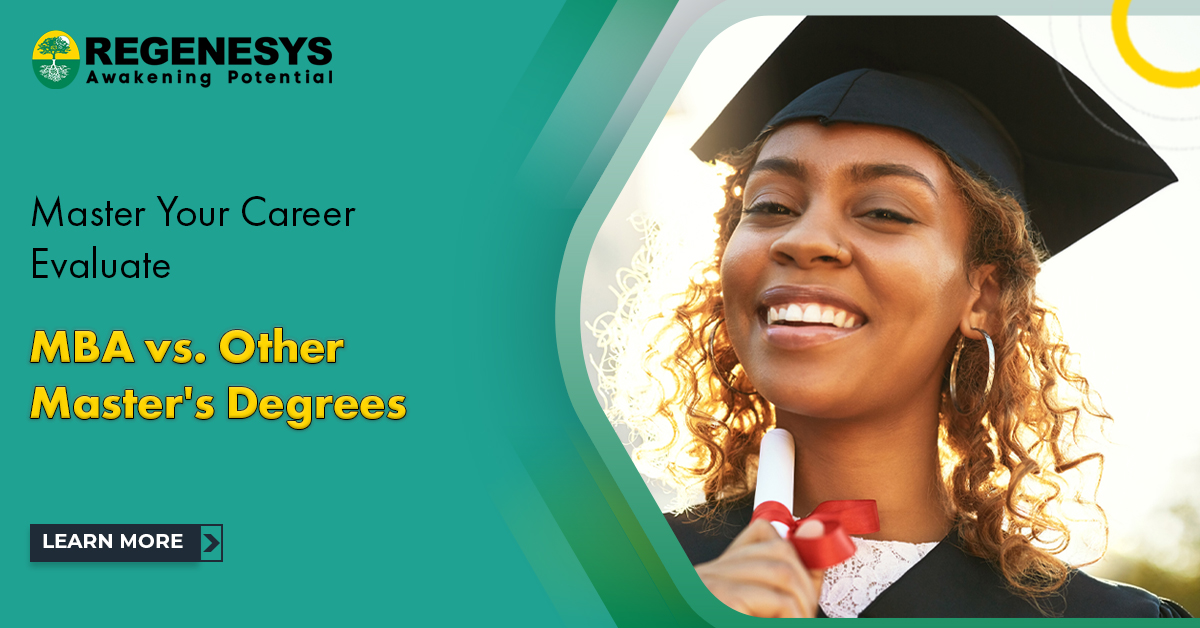 MBA vs Other Master's Degrees: Which Is Right For You