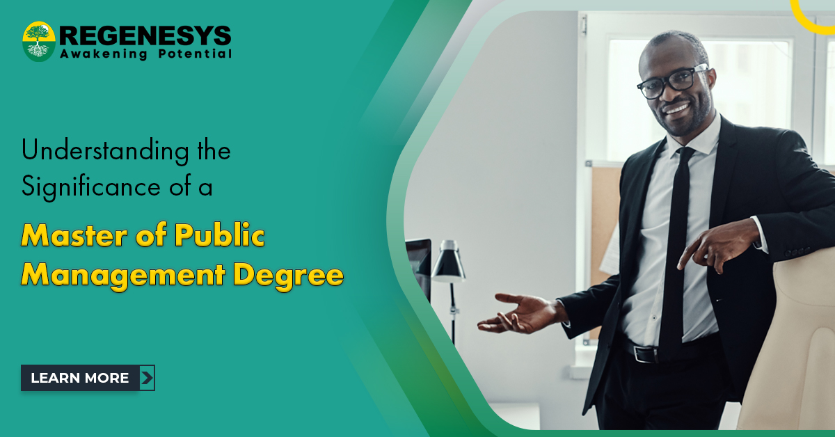 Significance of Master of Public Management (MPM) | Regenesys