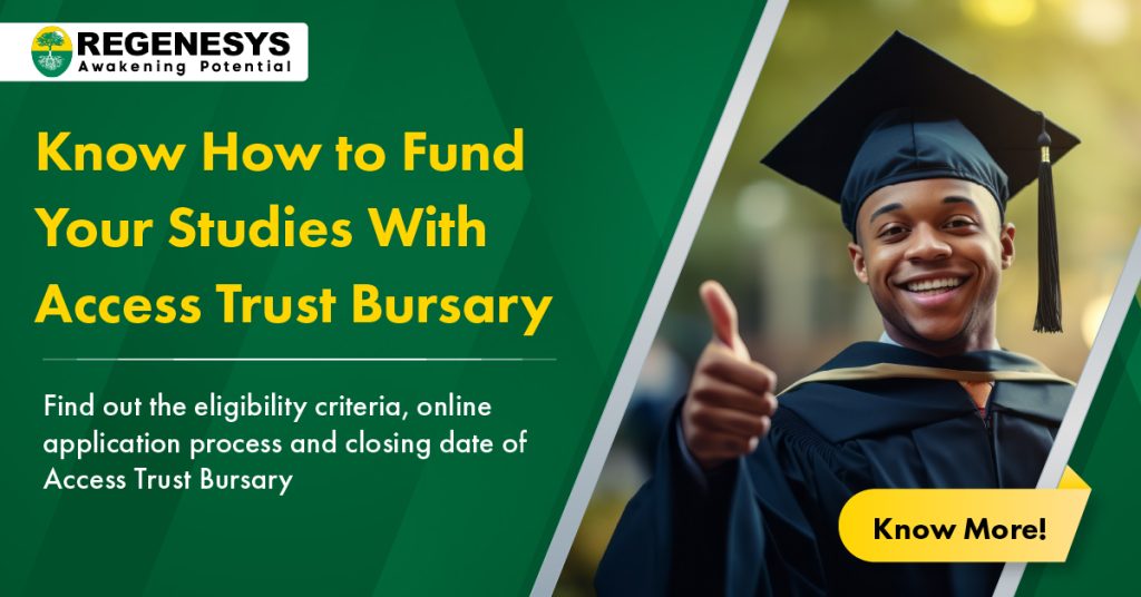 Access Trust Bursary 2024 Opportunities: Apply Today!
