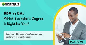 BBA vs BA: Which One Should You Choose?