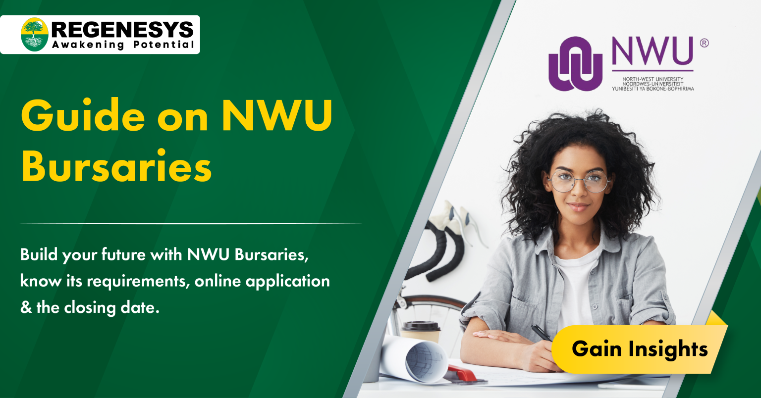 NWU Bursaries: Its Types & the Online Application