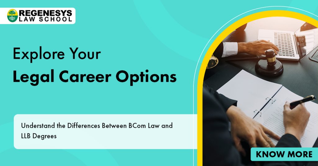 BCom law vs LLB: Essential Differences and Career Paths