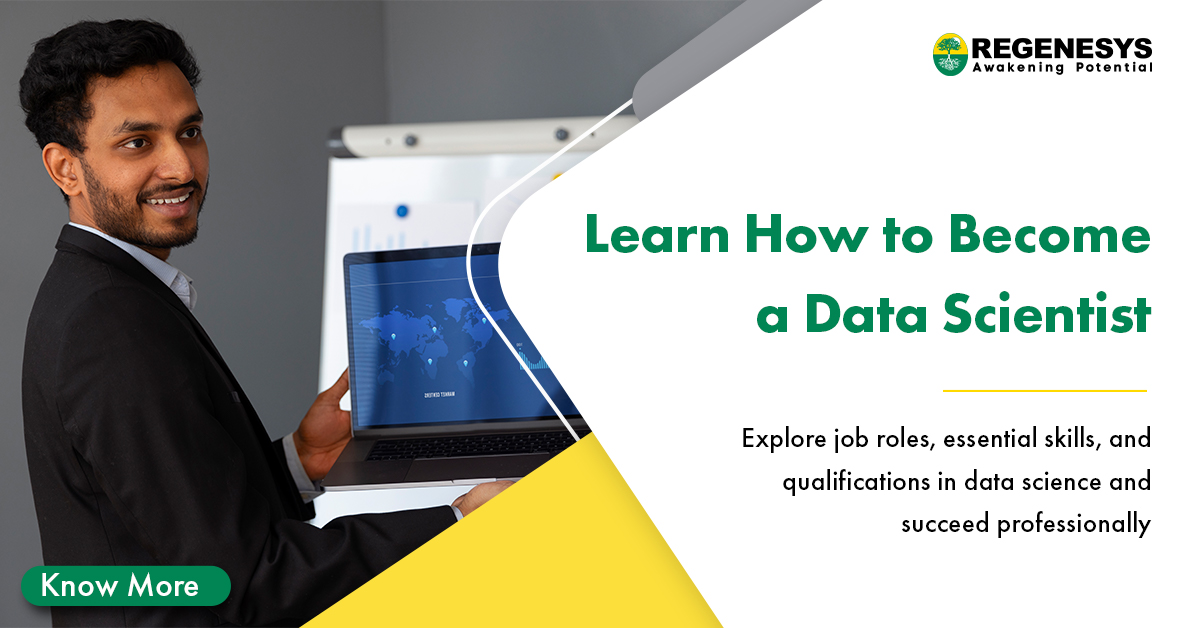 How to Become a Data Scientist? Key Steps To Follow